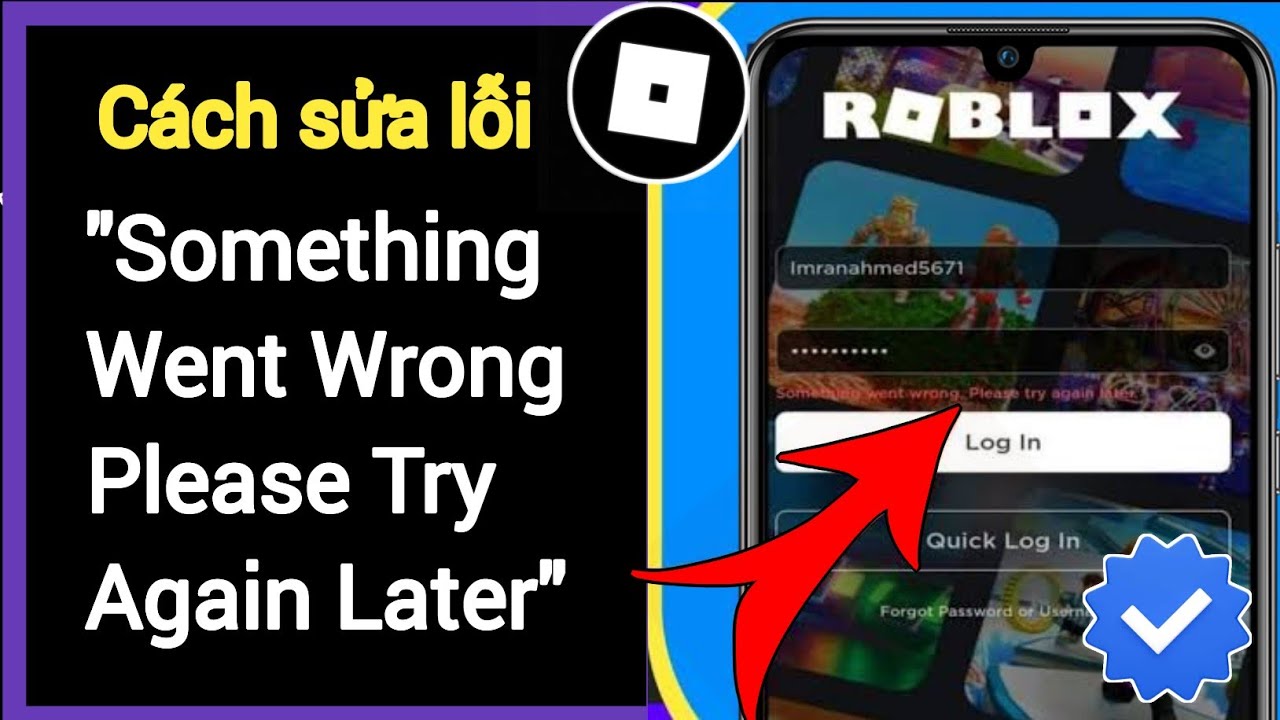 Cách sửa lỗi 'Something Went Wrong Please Try Again Later' trên Roblox ...