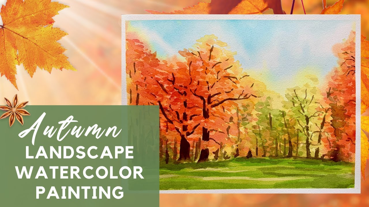 Autumn Landscape Watercolor Painting | Fall Landscape Watercolor ...