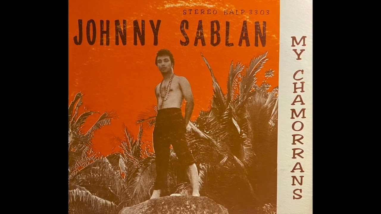 "Munga Yu Ma Fino Inglesi" by Johnny Sablan from "My Chamorrans" (Miget ...