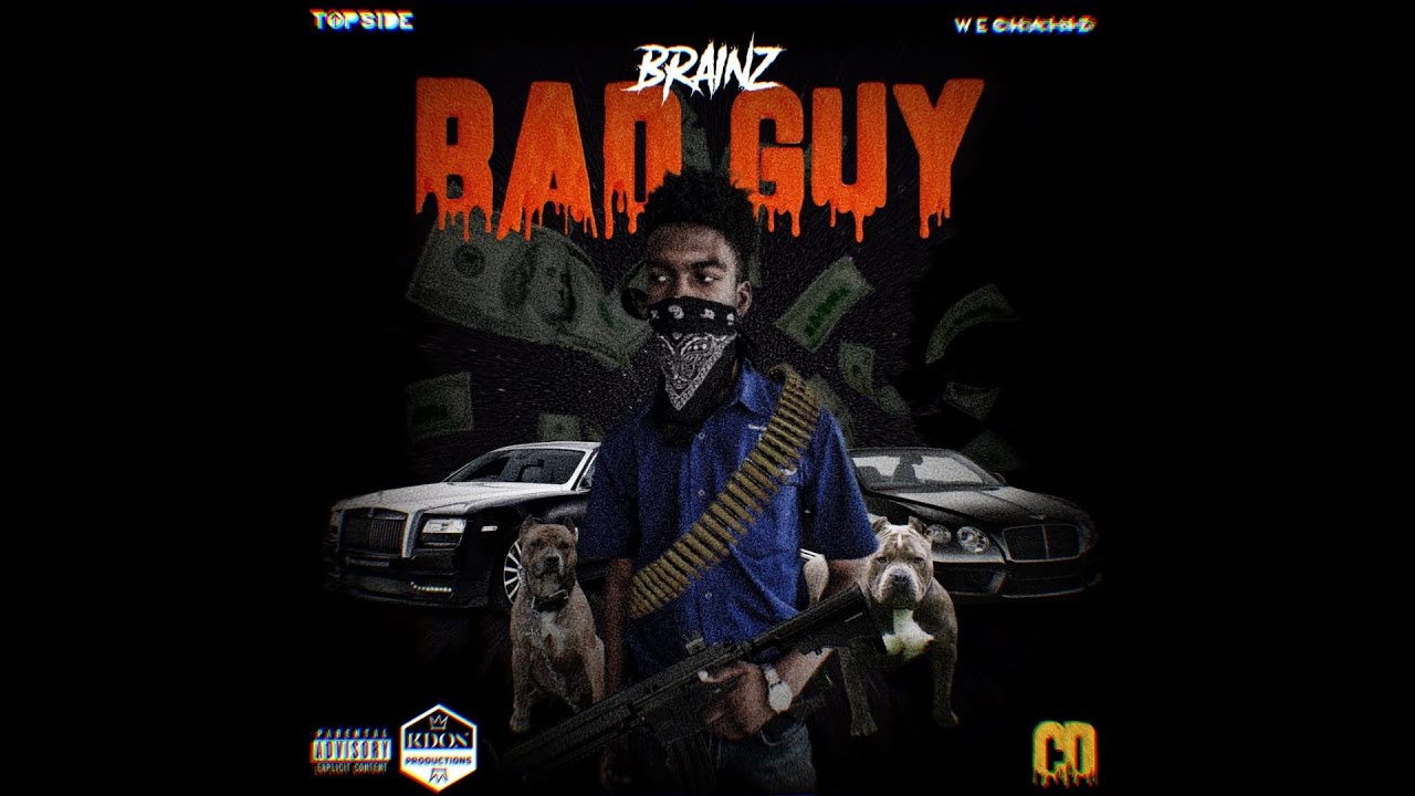 Brainz - BAD GUY (Official audio) - YouTube