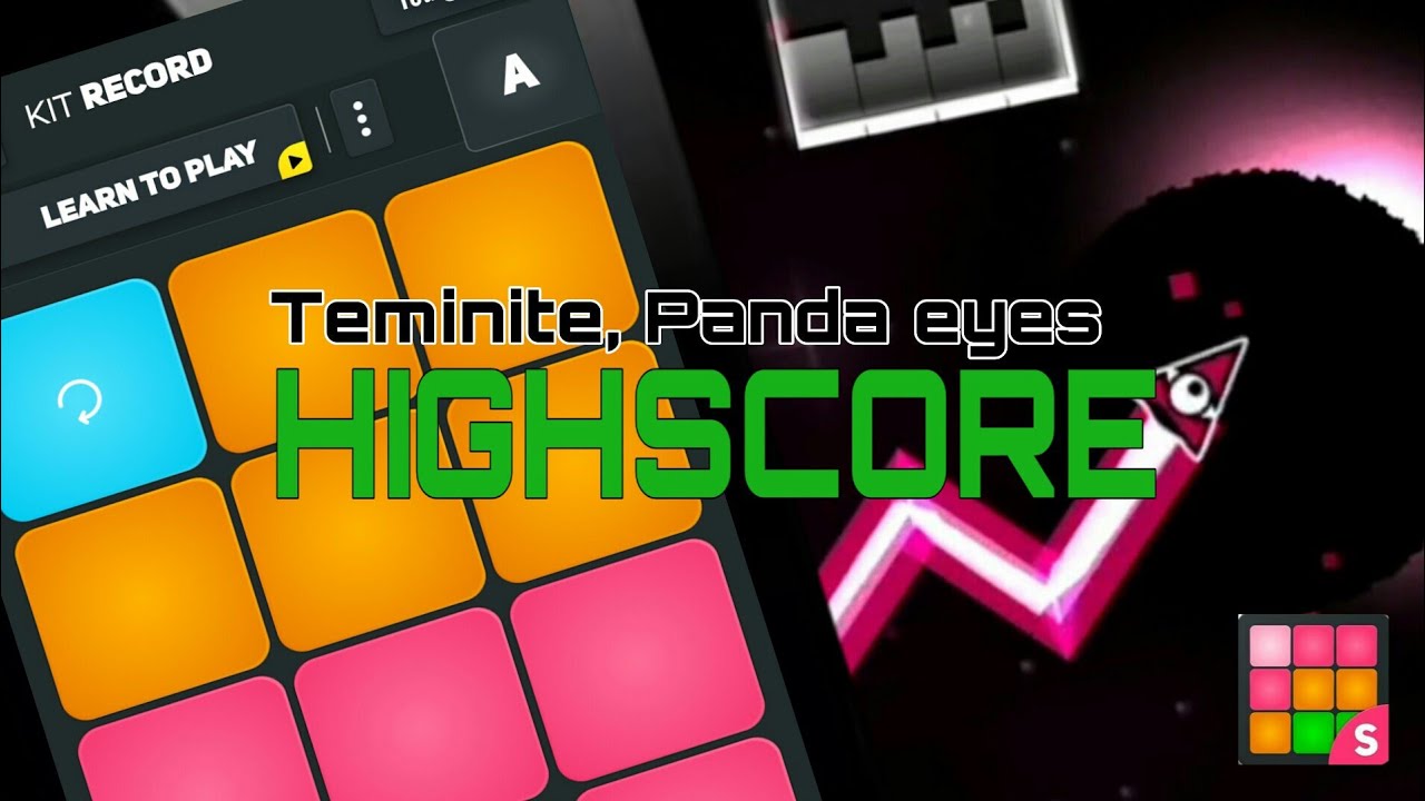 Teminite, Panda eyes - HIGHSCORE (SUPERPADS) Kit RECORD - YouTube