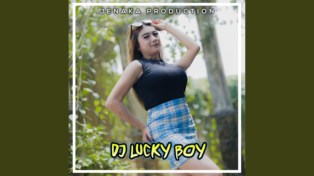 DJ LUCKY BOY FULL BASS ARABIC - YouTube