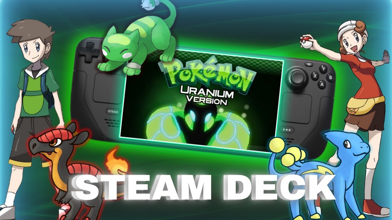 POKEMON URANIUM (STEAMDECK/PC) - YouTube