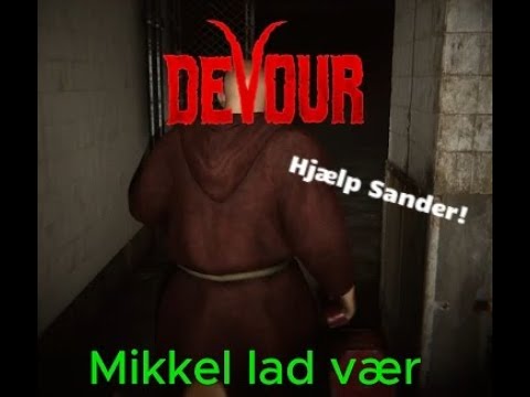 Hvad F**k Er Det Der Sander!! (Horror Devour) - YouTube