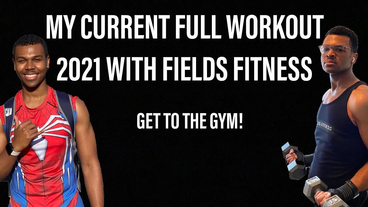 One Of My Full Workouts 2021 With Fields Fitness - YouTube