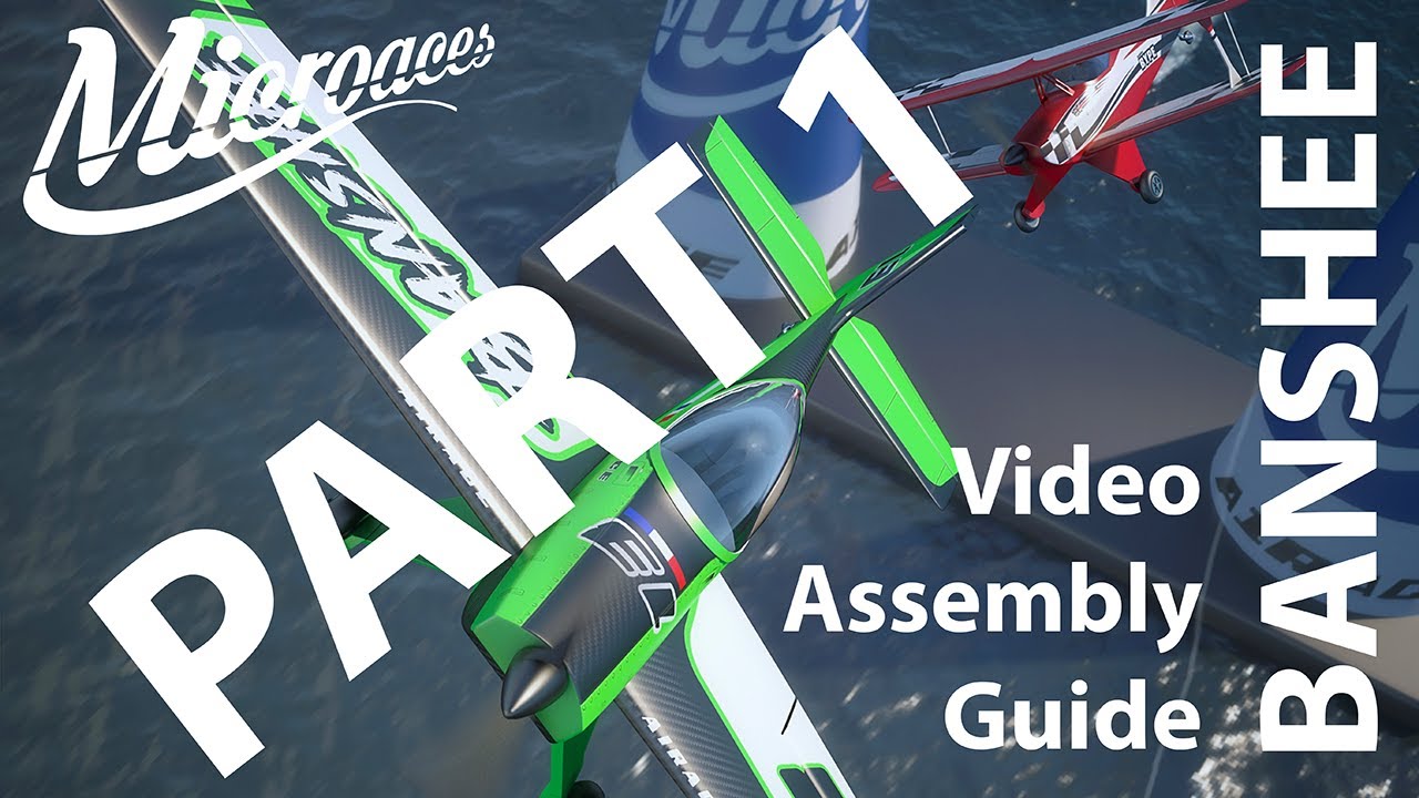 BANSHEE Video Assembly Guide - PART 1 UNBOXING & AIRFRAME ASSEMBLY ...