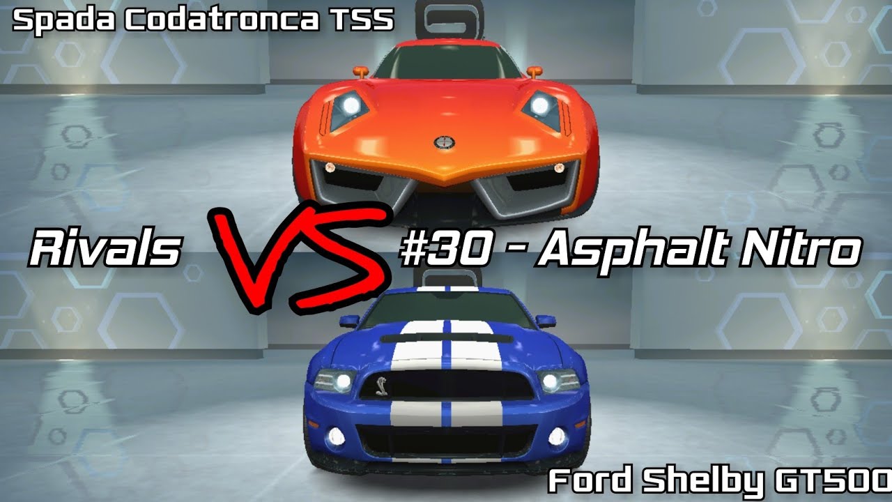 Spada Codatronca TSS / Ford Shelby GT500 | Rivals Versus #30 – Asphalt ...