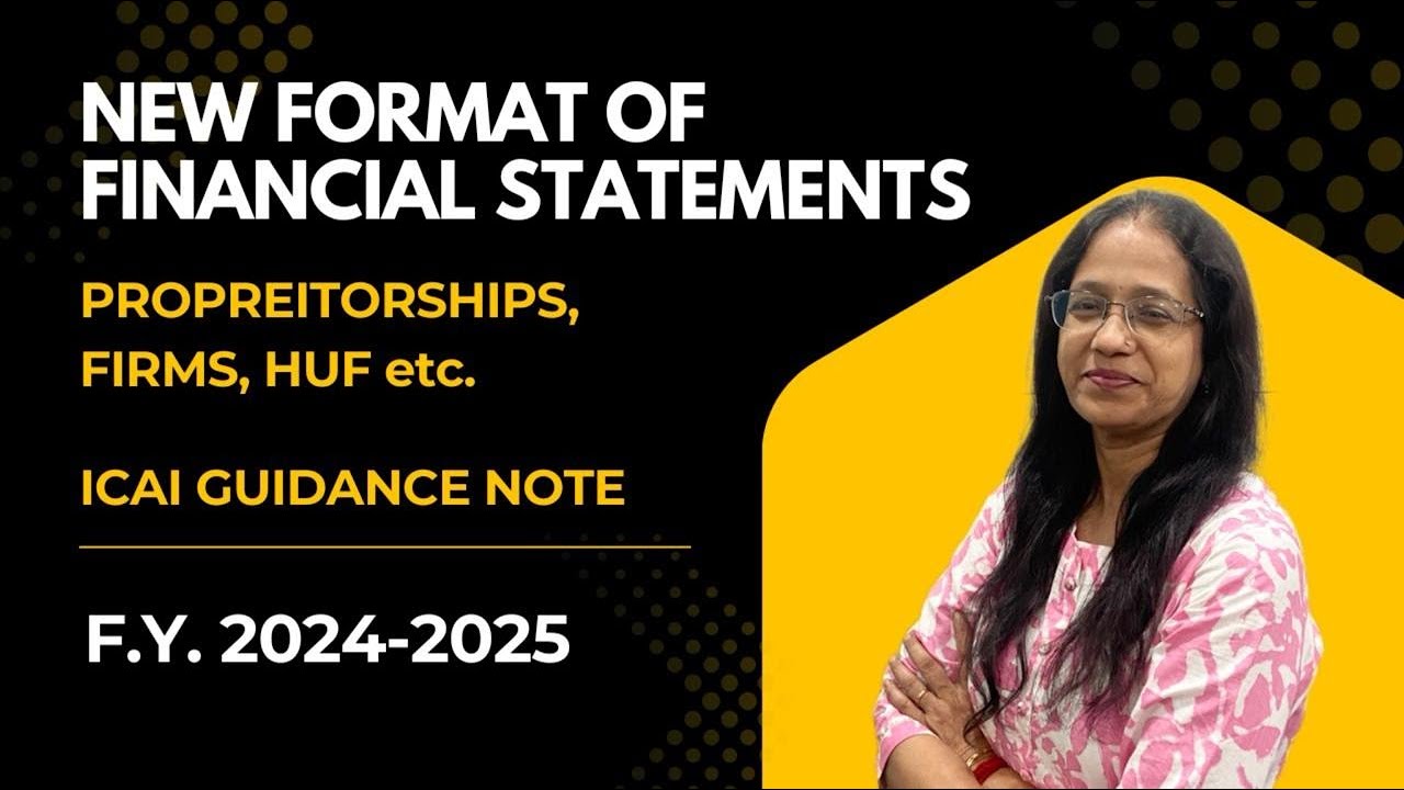 New Format of Financial Statements F.Y 2024-25 | ICAI GUIDANCE NOTES ...