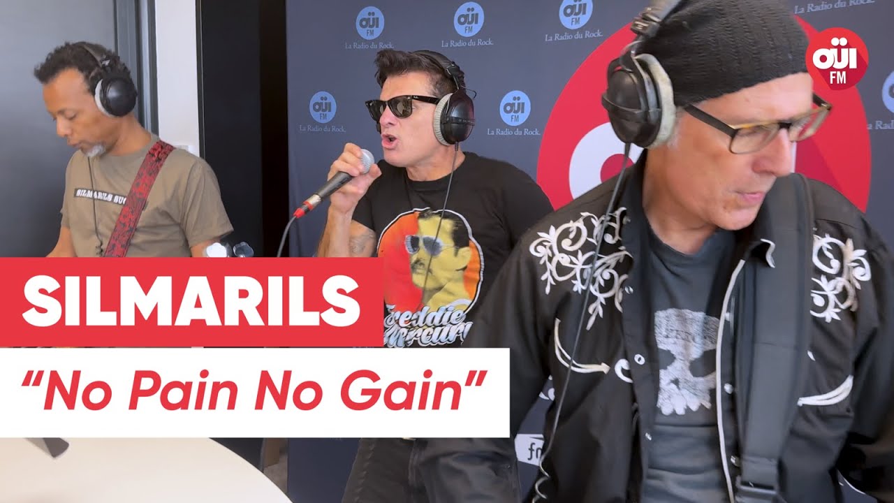 Silmarils - No Pain No Gain (Live sur OÜI FM) - YouTube