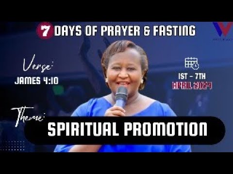 DAY 5/MORNING GLORY 05-04-24/SPIRITUAL PROMOTION/HUMBLE YOURSELVES ...