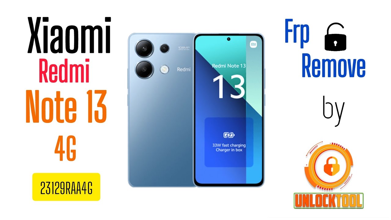 Xiaomi Redmi Note 13 4G 23129RAA4G Frp Bypass one click done by ...