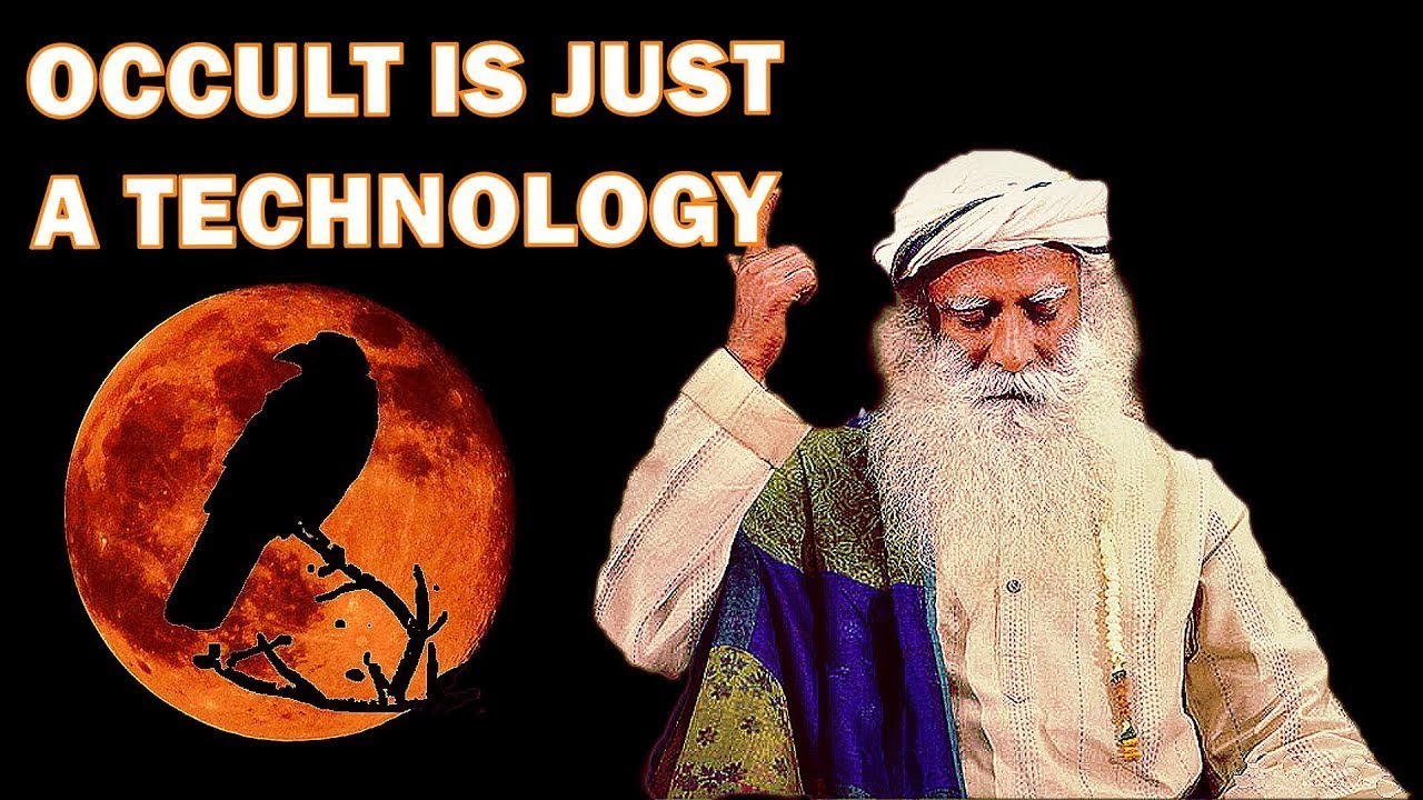Occult as a Technology to Create Certain Impact | Sadhguru - YouTube