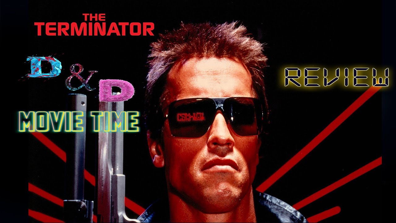 D&D Movie Time: The Terminator Review - YouTube