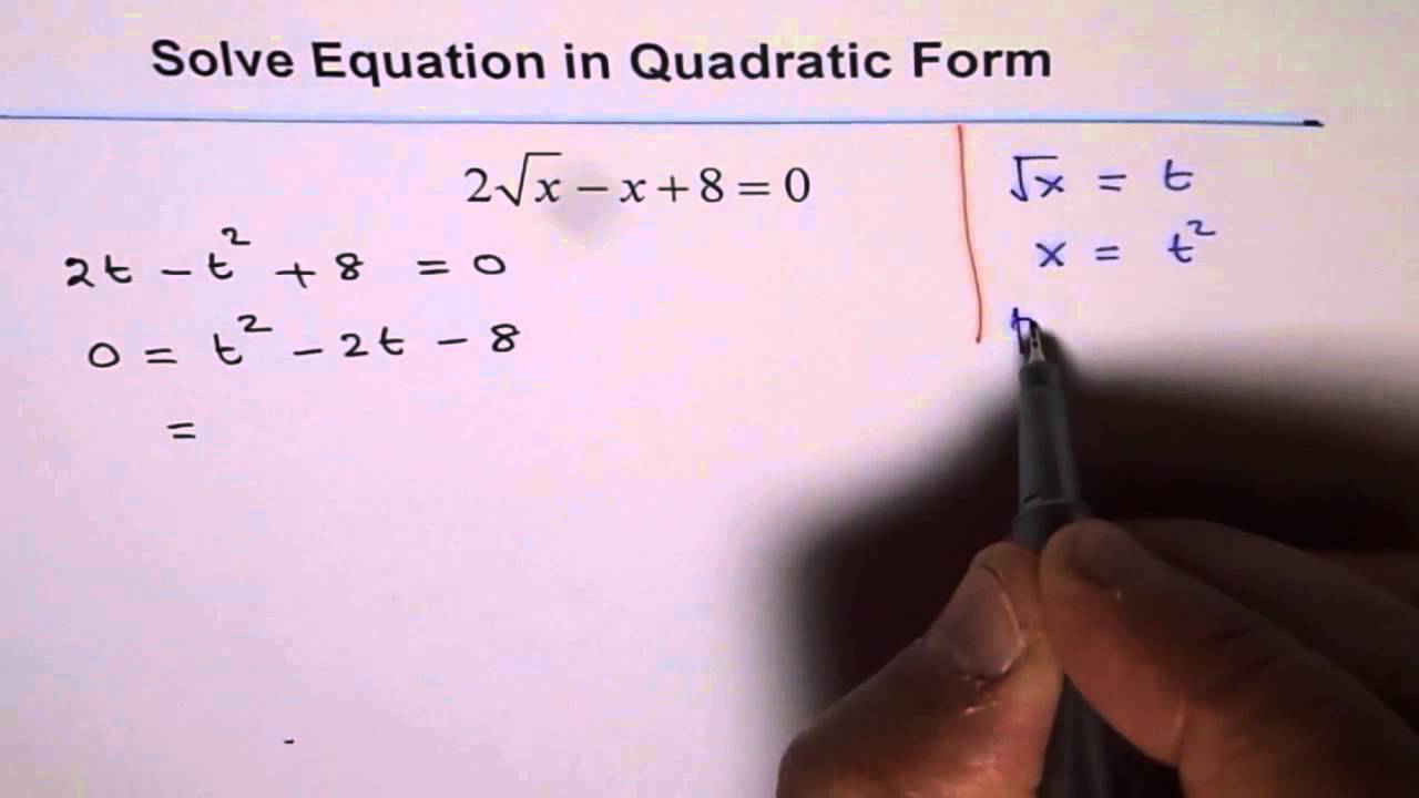 Solve Radical Equation In Quadratic Form YouTube