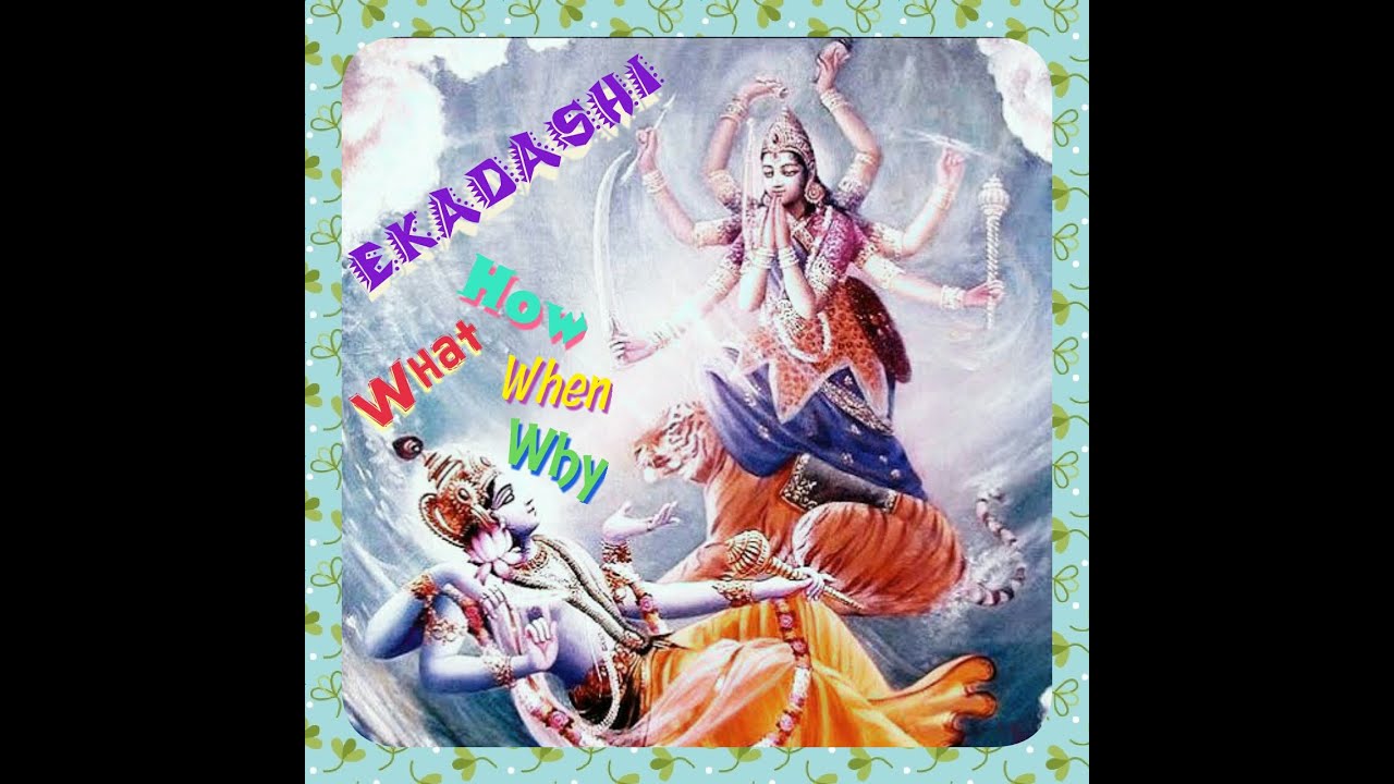 EKADASHI VRAT || THE FASTING RITUAL || FULL REAL INFORMATION || MYTHO ...