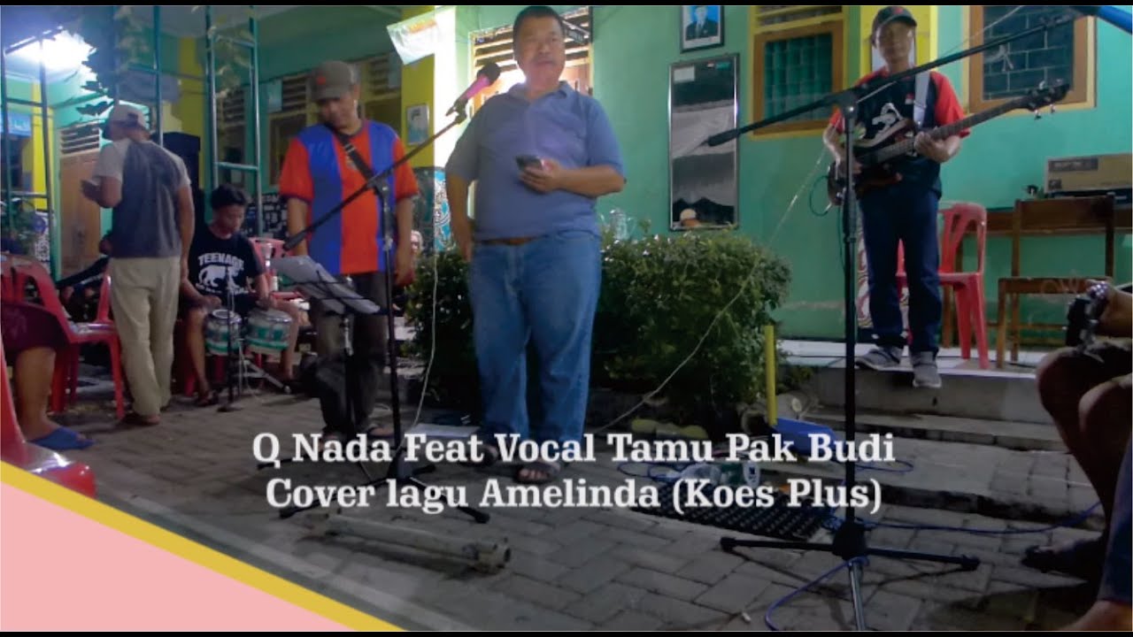 Q Nada Show Feat Tamu Istimewa Cover Lagu Amelinda (KoesPlus) 09 2024 ...