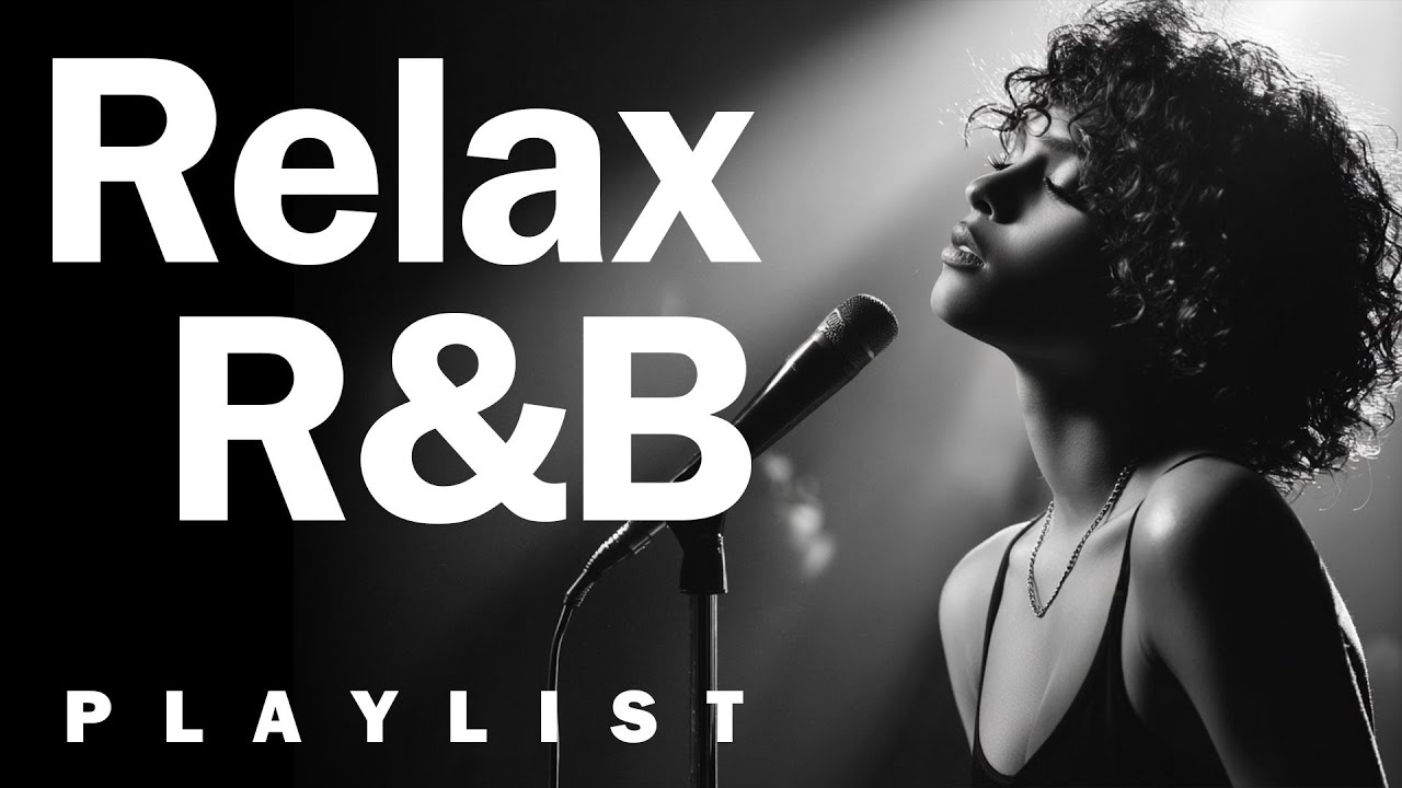 【R&B Soul】Mellow Soul Playlist – Smooth Vocals & Warm Grooves | Relax ...