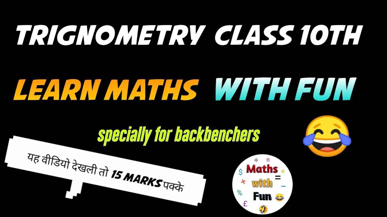 Learn Trignometry With Fun 10th Class Trignometry Part 1 Maths With