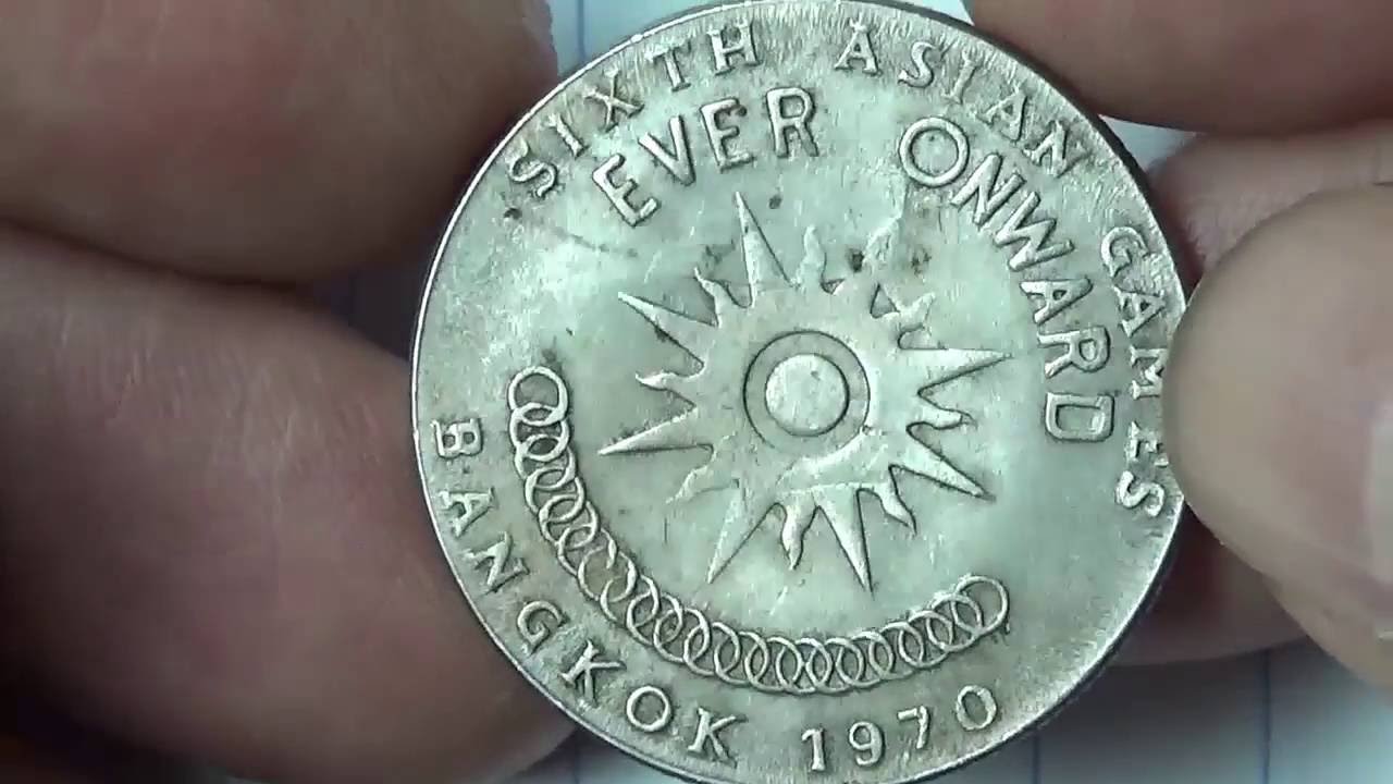 เหรียญ1บาทรัชกาลที่9พระราชินีพศ2513 SIXTH ASIAN GAMES EVER ONWARD ...