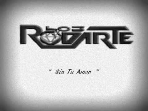 Los Rodarte - Sin Tu Amor - YouTube Music