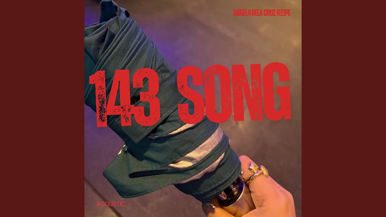 143 Song (Acoustic) - YouTube