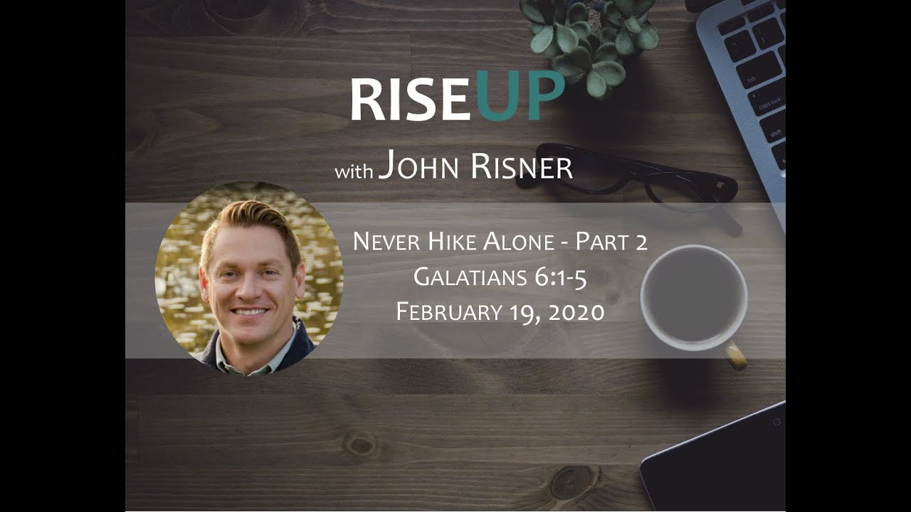 Never Hike Alone, part 2 - John Risner - YouTube