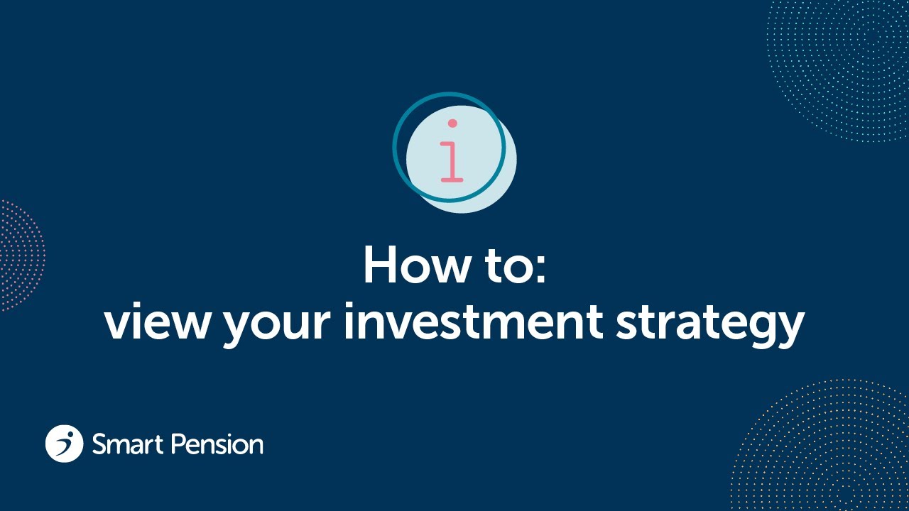 How to: view your investment strategy - YouTube