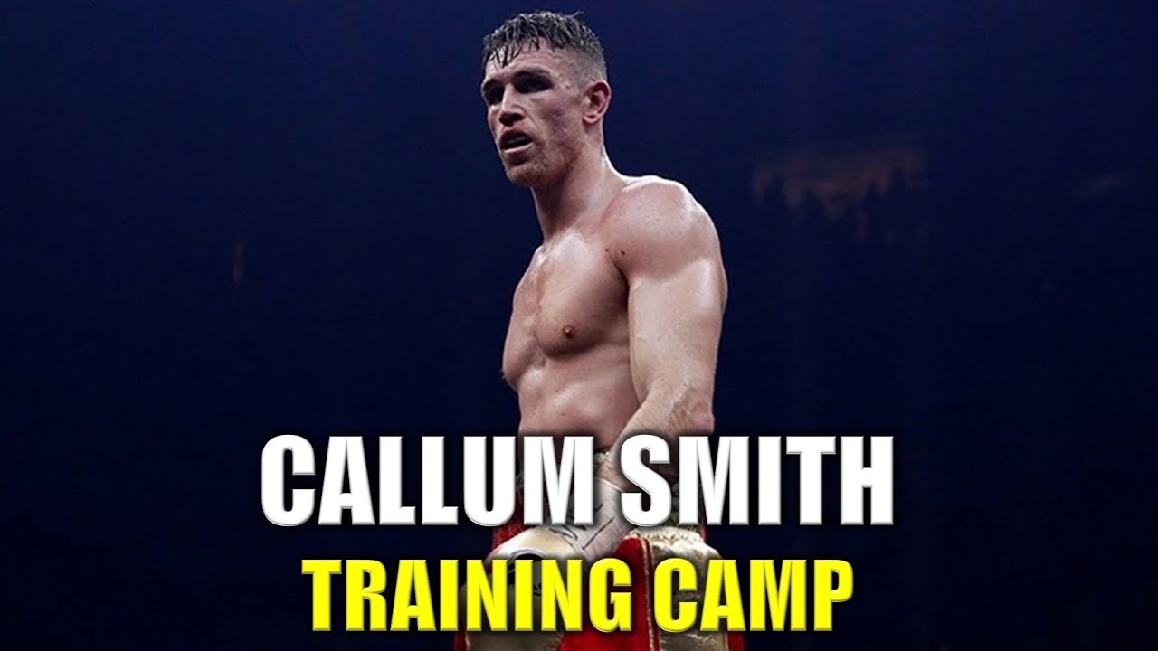 Callum Smith Training Camp - YouTube