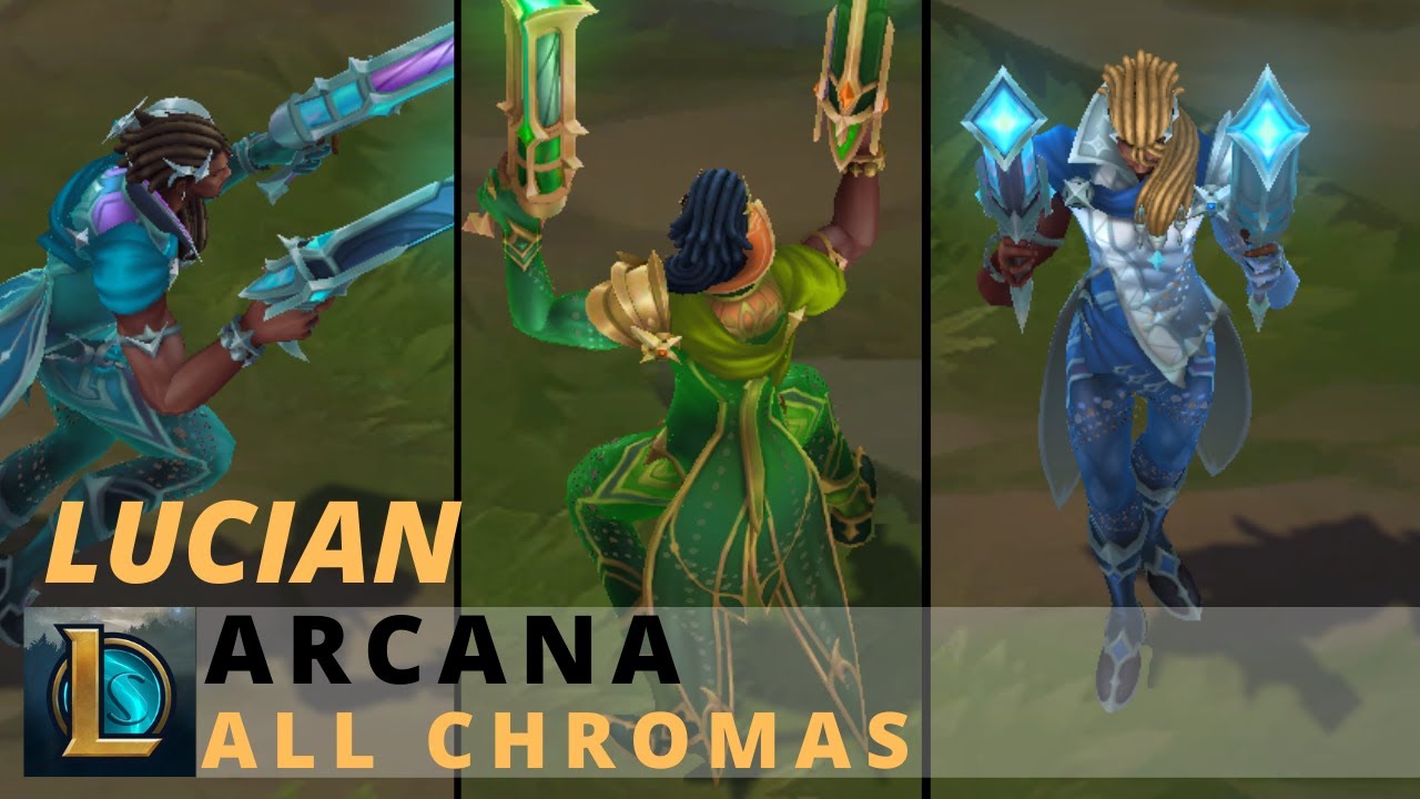 Arcana Lucian All Chromas - League of Legends - YouTube