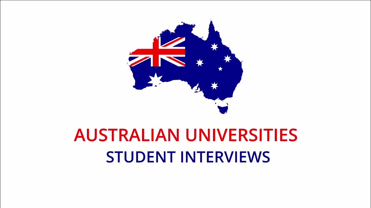 AUSTRALIAN UNIVERSITIES STUDENT INTERVIEWS - YouTube