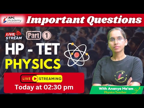 HP - TET || PHYSICS || P - 1 || Most Important Questions + PYQ || # ...