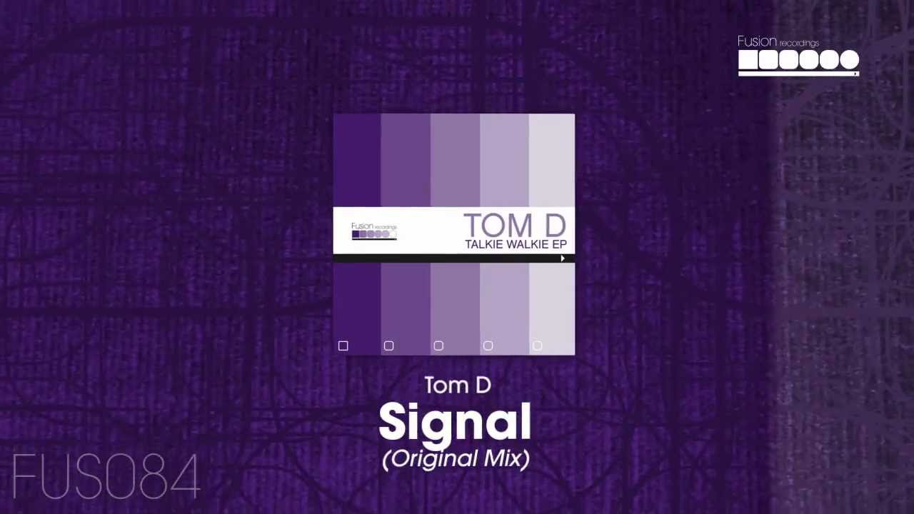 Tom D - Signal (Original Mix) - YouTube