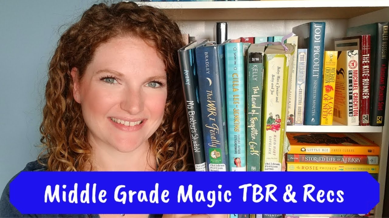 Middle Grade Magic TBR & Recs - YouTube