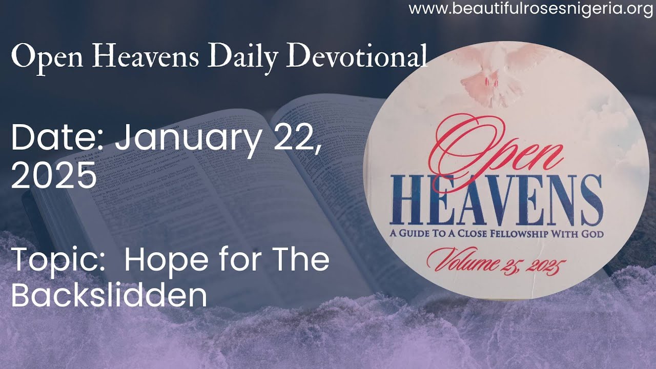 Open Heavens Daily Devotional January 22, 2025 - YouTube