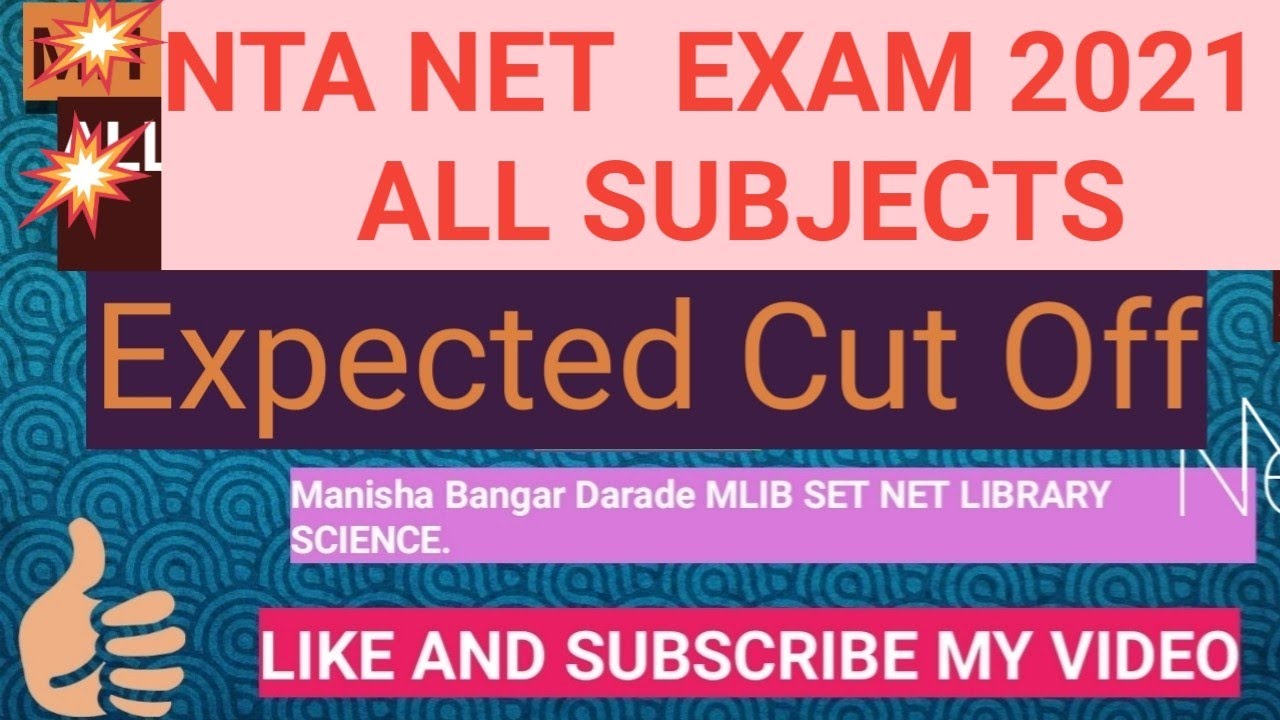 NTA NET EXAM 2021Alll Subjects Expected Cut Off . - YouTube