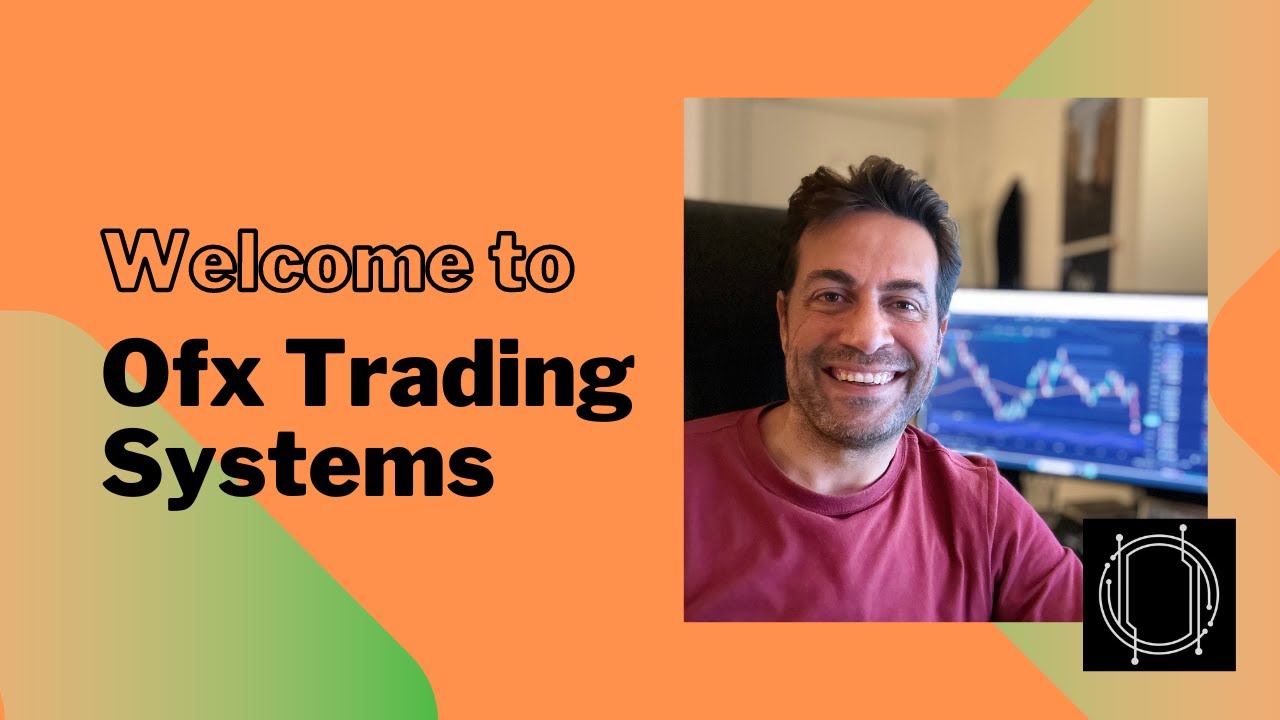 Welcome to Ofx Trading Systems - YouTube