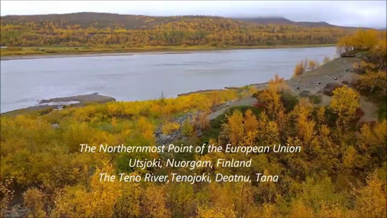 The Northernmost Point of the EU Utsjoki Nuorgam Finland The Teno River ...