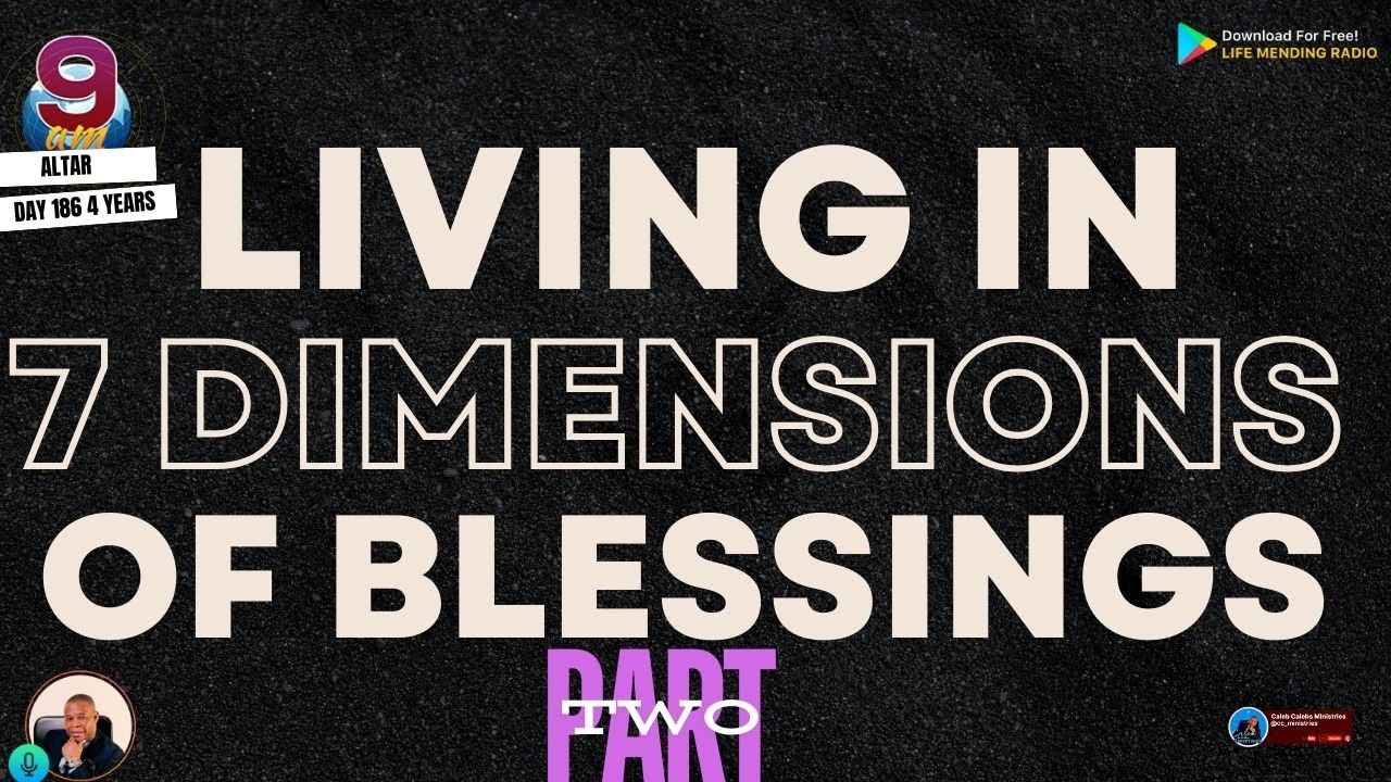 9am Global Prayer Altar | Living 7 Dimensions Of Blessings (Part 2 ...