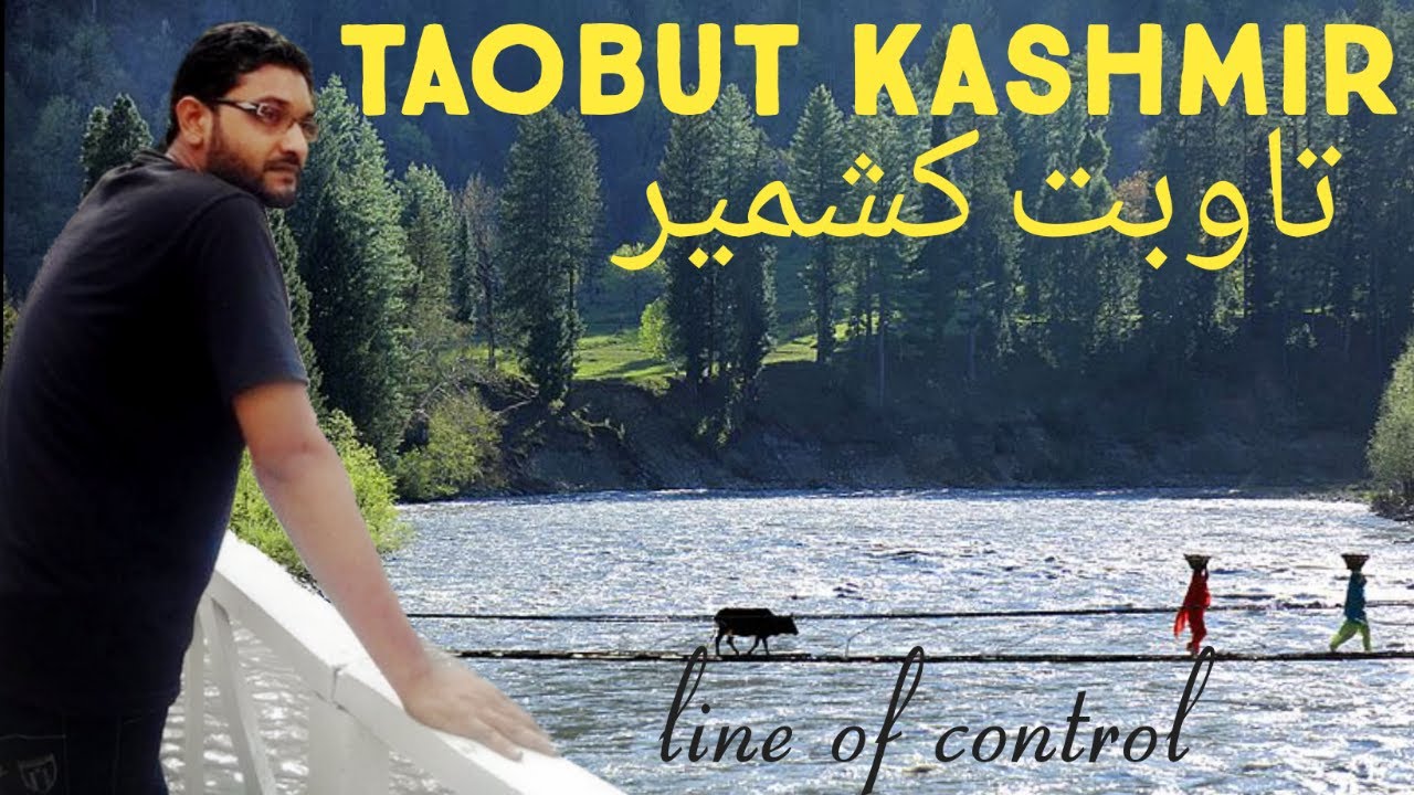 Taobut Neelum valley Kashmir || Taobutt Kashmir || Tao-but the last ...