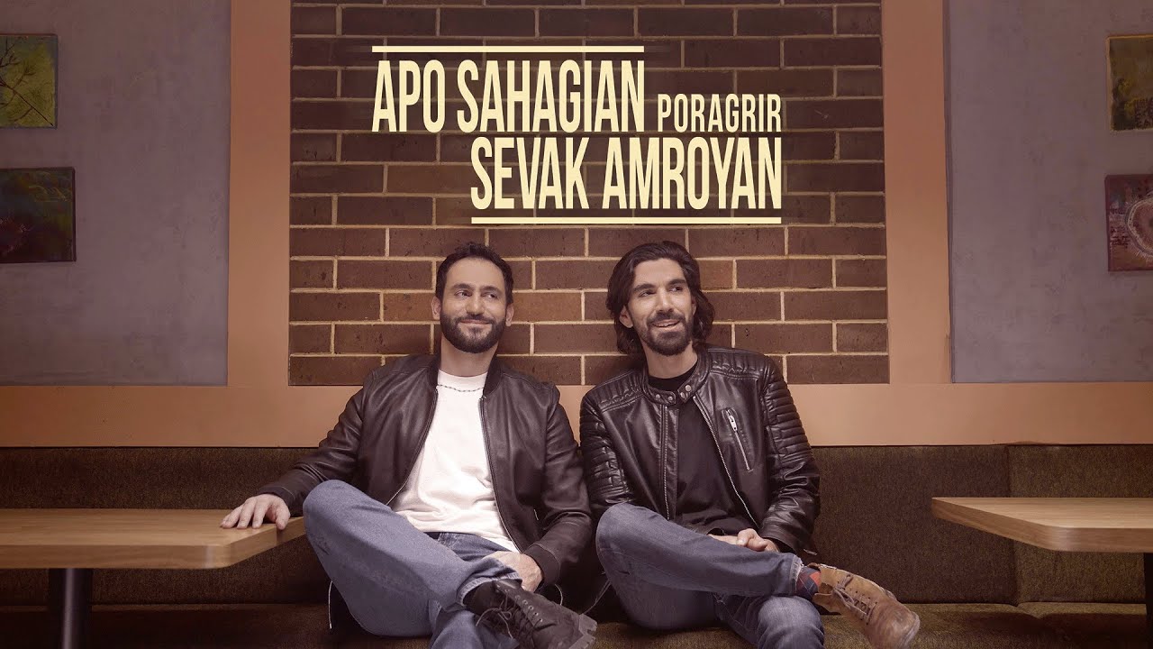 Apo Sahagian & Sevak Amroyan - Poragrir / Փորագրիր - YouTube
