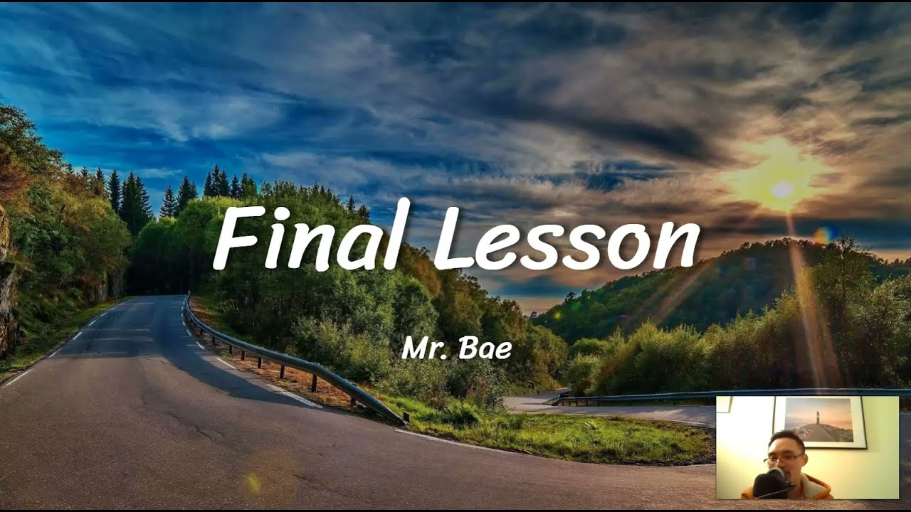 Final Lesson 2021 - YouTube