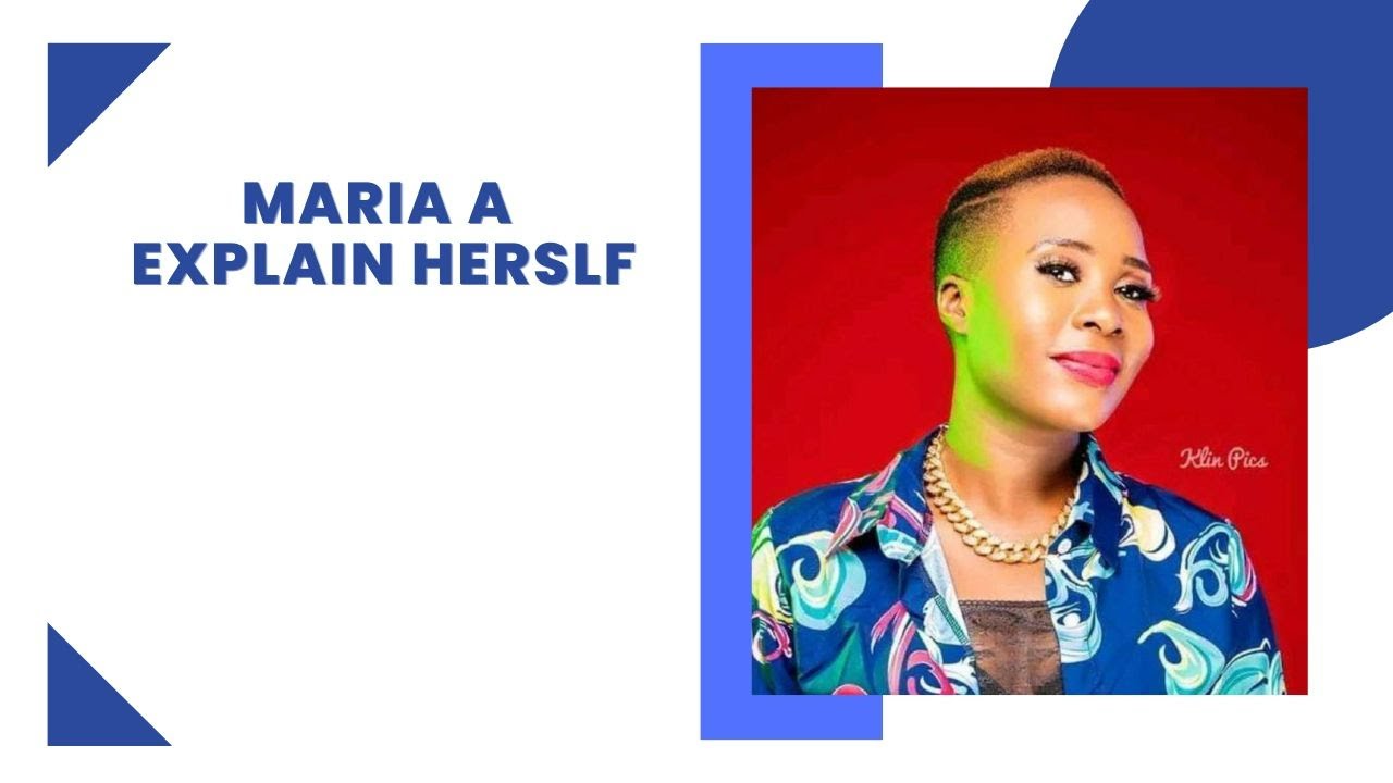 MARIA A EXPLAIN HERSELF - YouTube