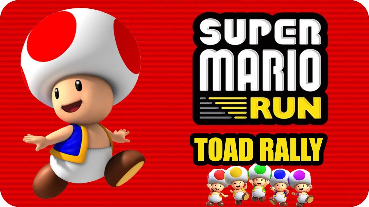 Super Mario Run | Episode 15 - Toad Rallies - YouTube