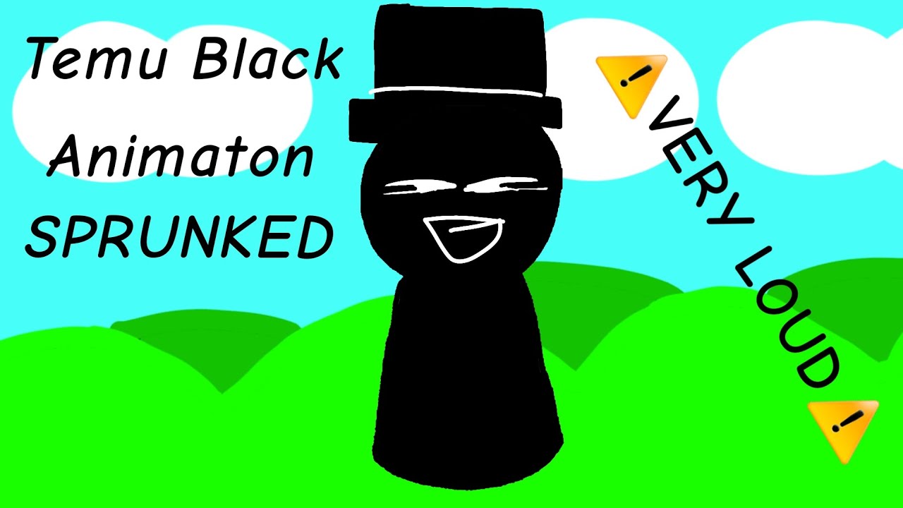 Temu black Animaton (sprunked) ⚠️VERY LOUD⚠️ - YouTube