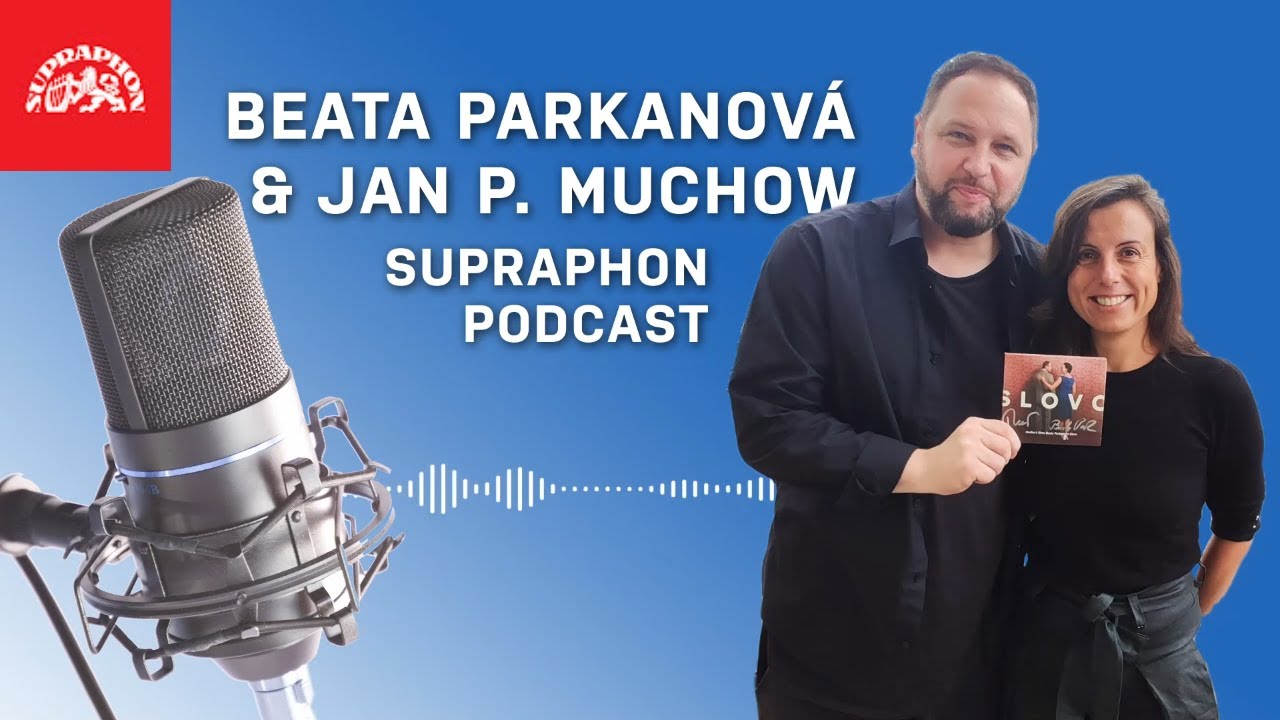 Supraphon podcast - BeataParkanová & Jan P. Muchow - YouTube