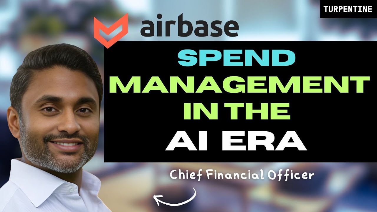 Airbase CFO Aneal Vallurupalli on Acquisitions, the Chief “Friction ...