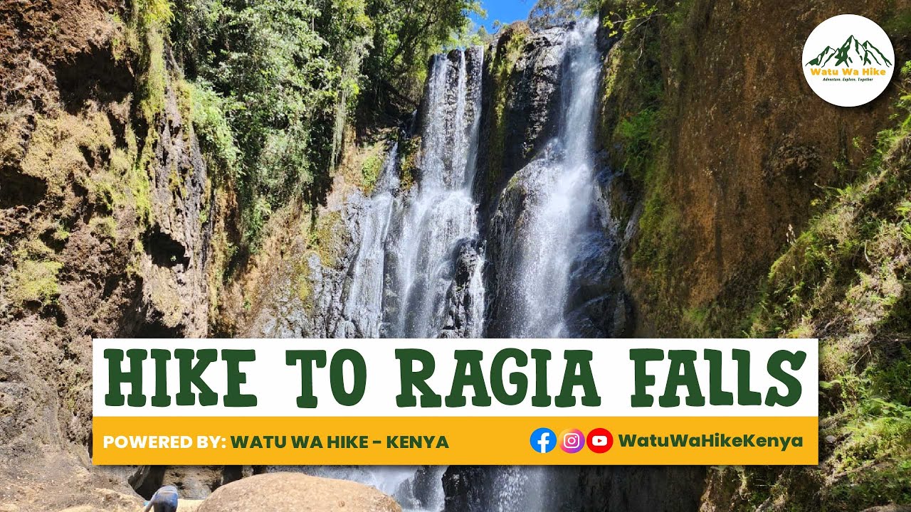 Unforgettable Ragia Falls Hike - Watu Wa Hike Kenya - YouTube