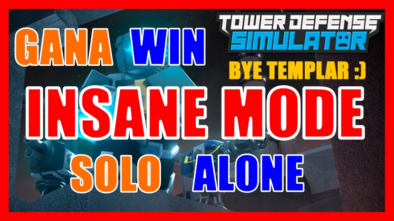 Roblox Tower Defense Simulator | Como GANAR INSANE MODE | How to WIN ...