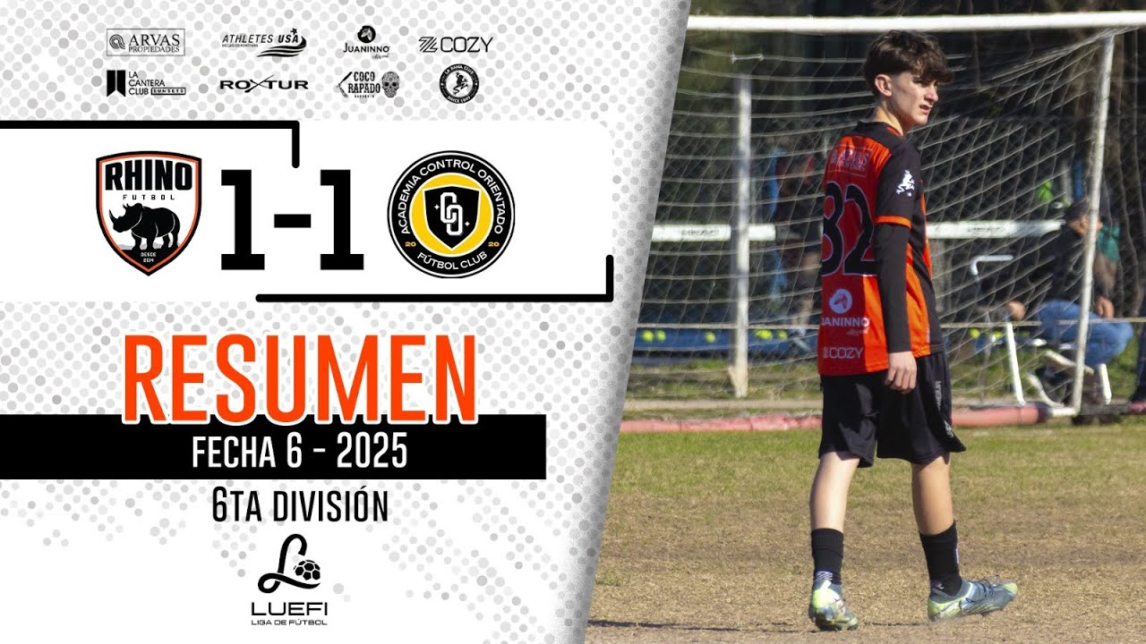 RHINO 1-1 CONTROL ORIENTADO - 6TA DIVISION - TORNEO LUEFI - FECHA 6 ...