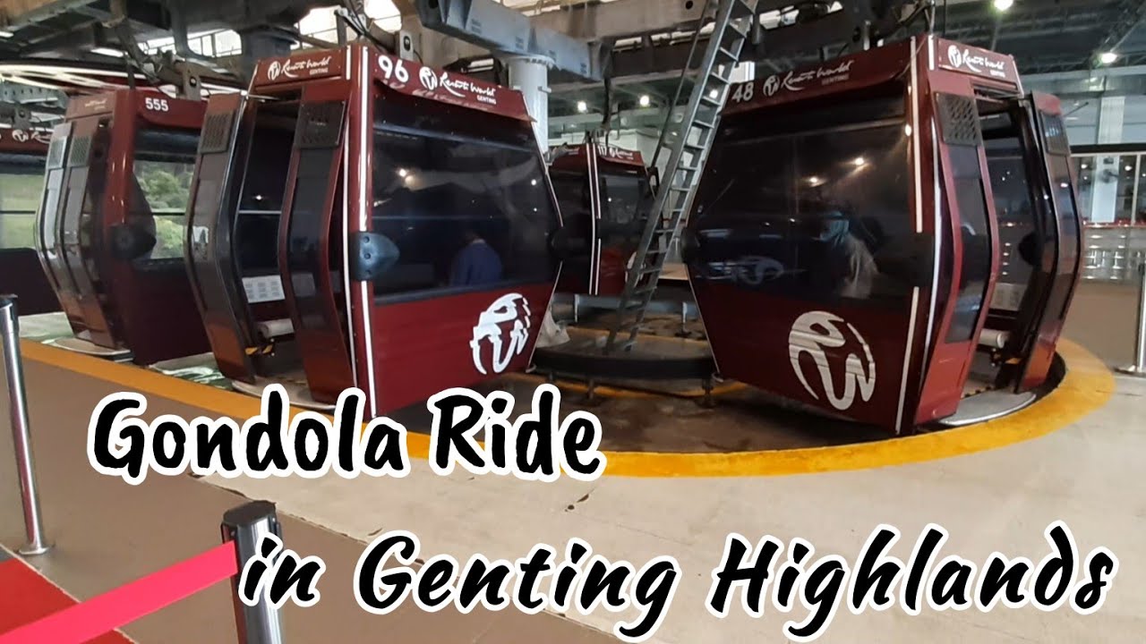 Gondola Ride || Cable Car || Genting Highlands || Awana Skyway ...